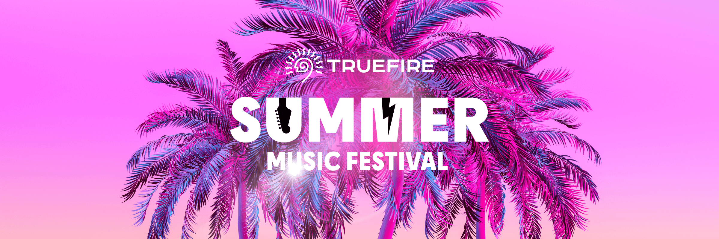 Summer Music Festival - TrueFire